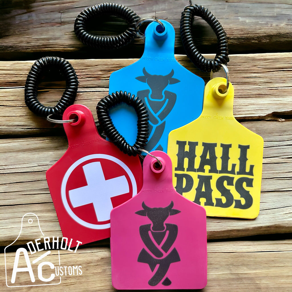 Custom Bathroom Hall Pass Made With Actual Cattle Ear Tags – Aderholt ...